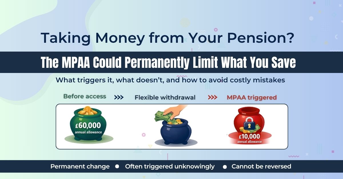 Taking Money From Your Pension? The MPAA Explained